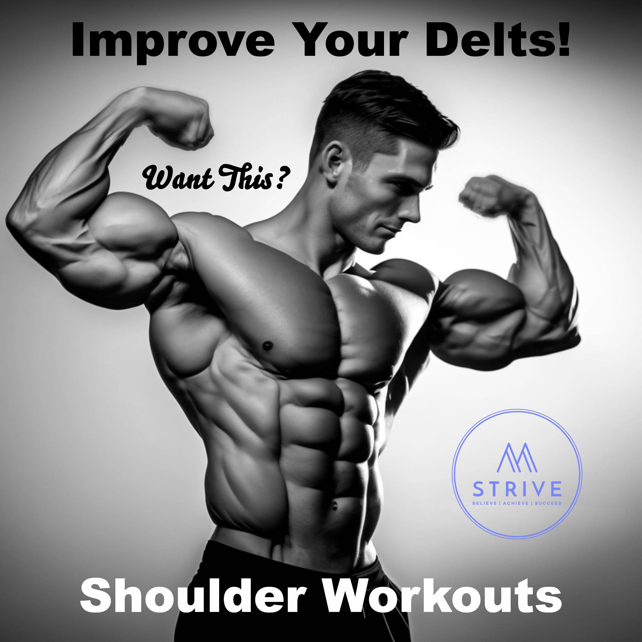 Shoulder Workouts For Men: Get Bigger Delts - Strive Personal Training ...